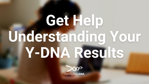 FamilyTreeDNA Blog - Customer Stories - News - Genealogy Tips