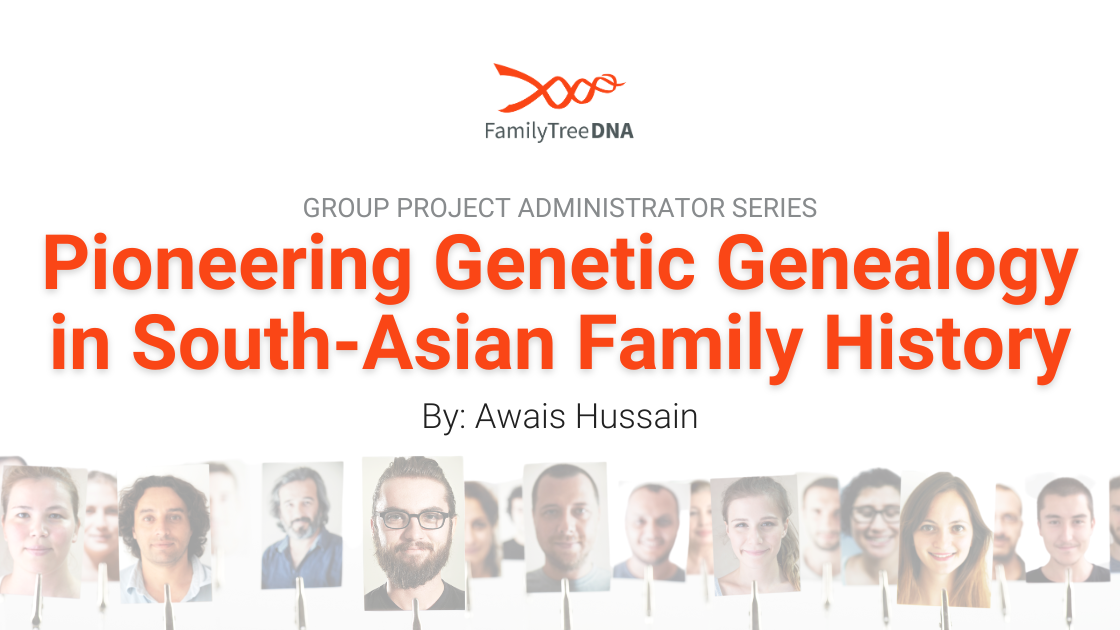 FamilyTreeDNA Blog - Customer Stories - News - Genealogy Tips