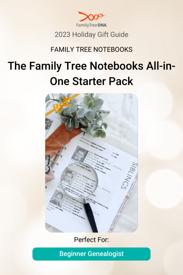 The Best Gifts For a Genealogist - 2023 Holiday Guide - FamilyTreeDNA Blog