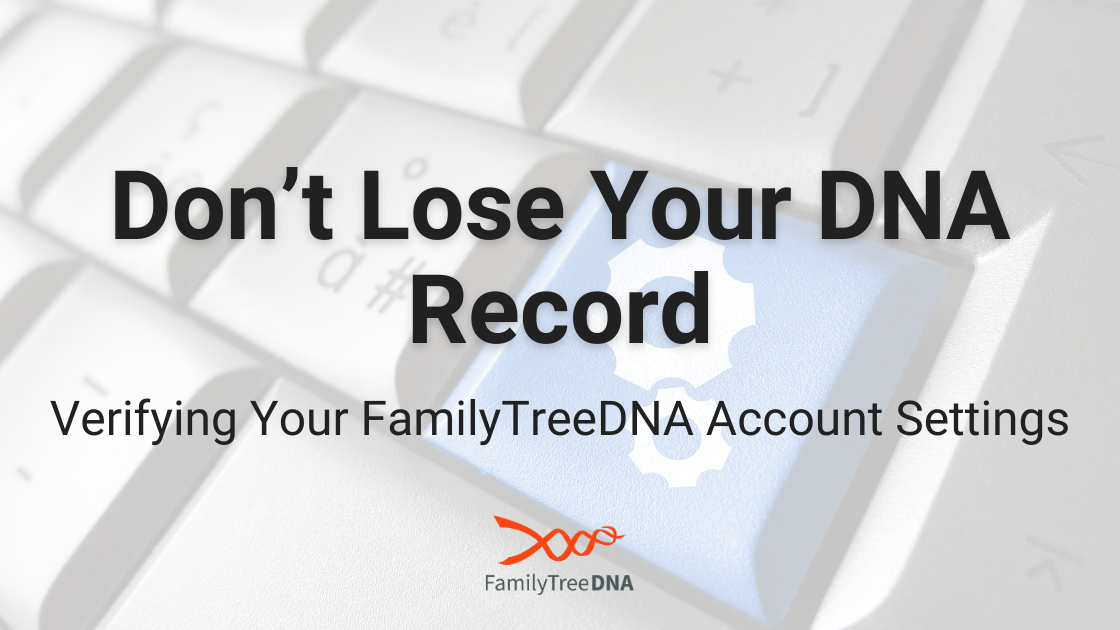 FamilyTreeDNA Blog - Customer Stories - News - Genealogy Tips