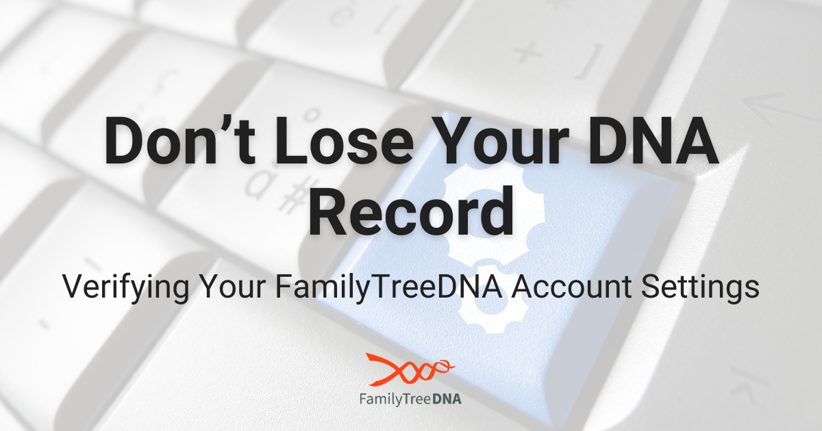 FamilyTreeDNA Blog - Customer Stories - News - Genealogy Tips