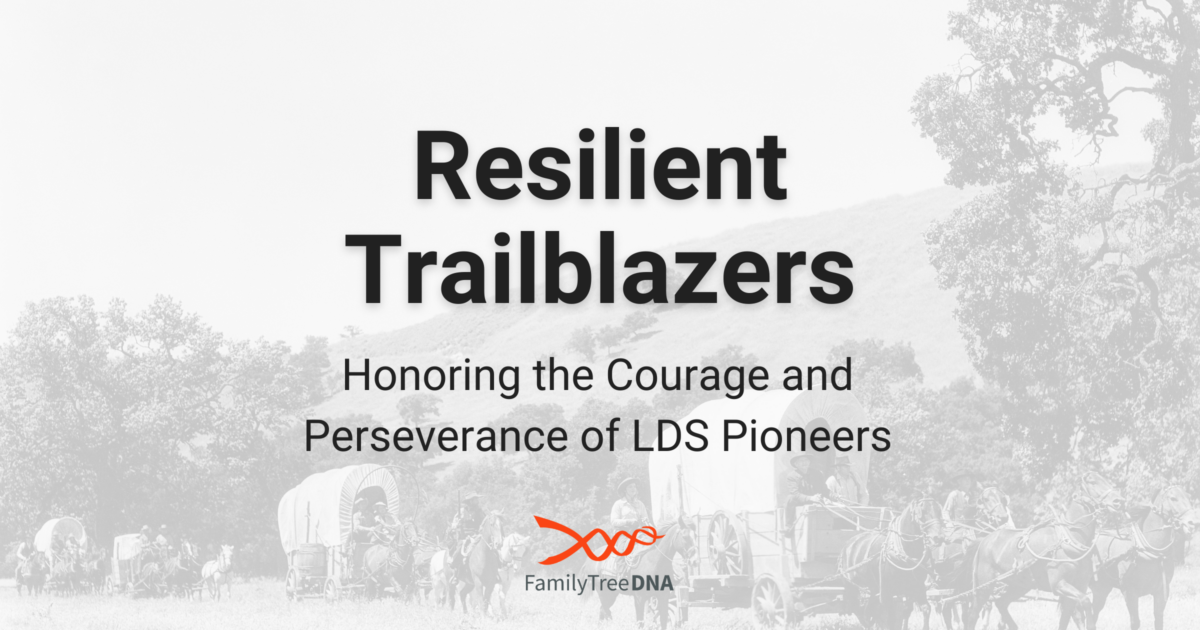 Resilient Trailblazers: Honoring the Courage and Perseverance of LDS ...