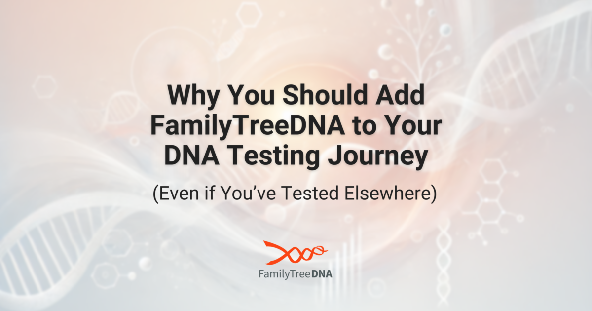 FamilyTreeDNA Blog - Customer Stories - News - Genealogy Tips