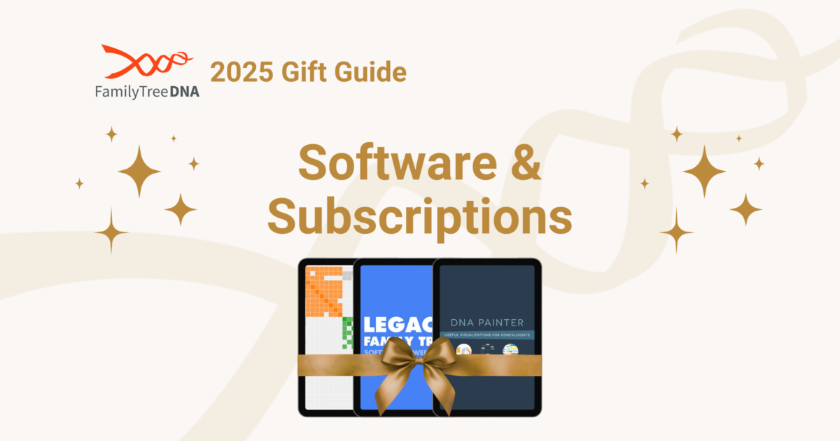 Best Genealogy Software & Subscriptions to Gift – FamilyTreeDNA Gift ...